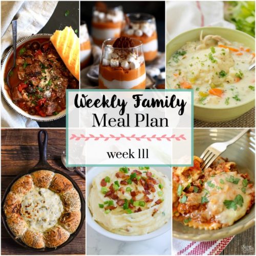 Weekly Family Meal Plan 111 - My Kitchen Craze